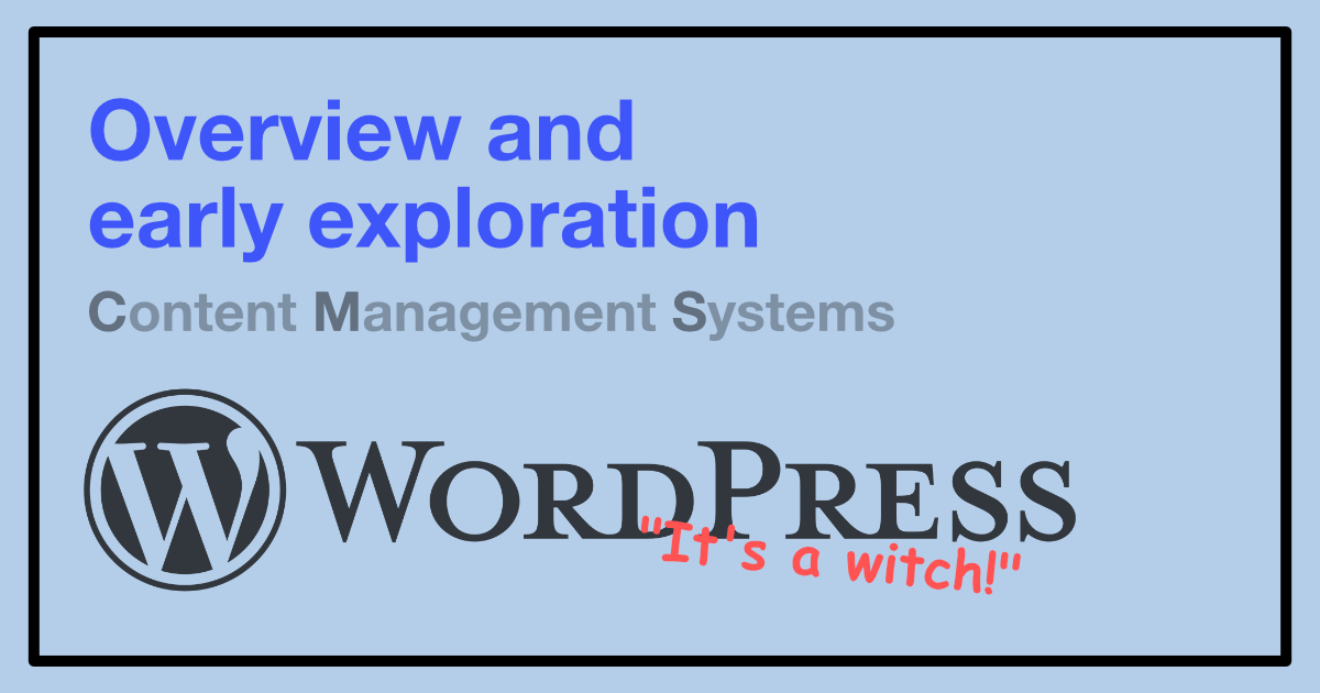 DFTW: WordPress CMS overview